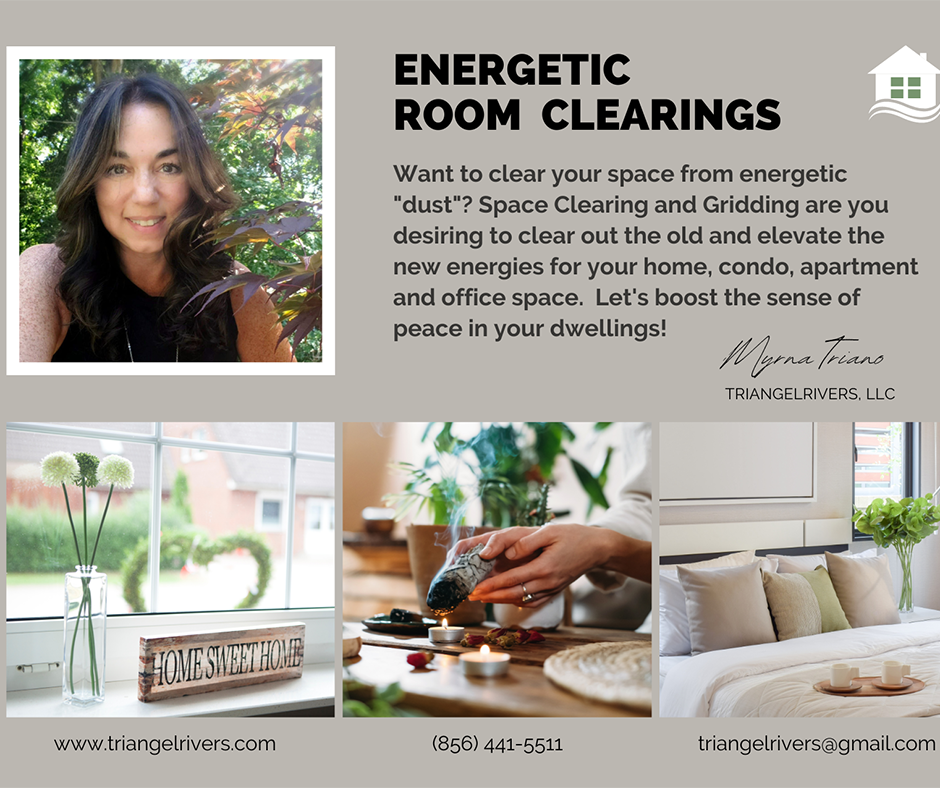 Energetic Room Clearings - TriAngel Rivers